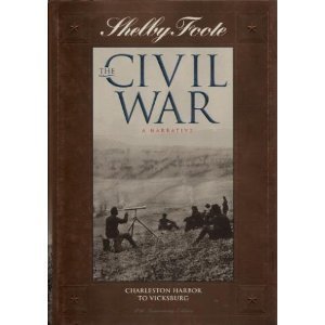 The Civil War: A Narrative, Volume 6:... book by Shelby Foote