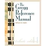Gregg Reference Manual: The Easy... by Houghton Ph.D., Peggy M.