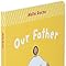 Our Father (First Steps in Faith): Roche, Maite: 9781621640646: Amazon ...