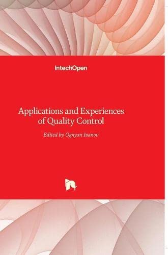 Applications and Experiences of Quality Control by Ognyan Ivanov (PDF ...