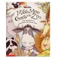 Miss Moo Goes to the Zoo: Graves, Kelly: 9780590109703: Amazon.com: Books