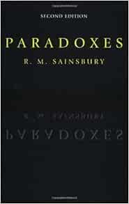 Paradoxes: Sainsbury, R. M.: 9780521483476: Amazon.com: Books