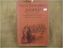 Patsy Jefferson's Diary: Miriam Anne Bourne: 9780698203525: Amazon.com ...