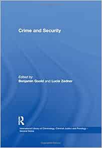 Amazon.com: Crime and Security (International Library of Criminology ...