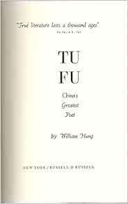 Tu Fu China's Greatest Poet: 9780846213451: Amazon.com: Books