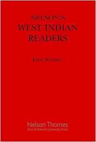 Nelson's West Indian Readers First Primer (New West Indian Readers) by ...