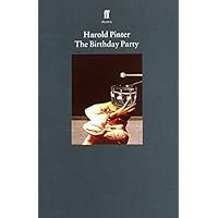 The Birthday Party (Faber Drama): Pinter, Harold: 9780571160785: Amazon ...
