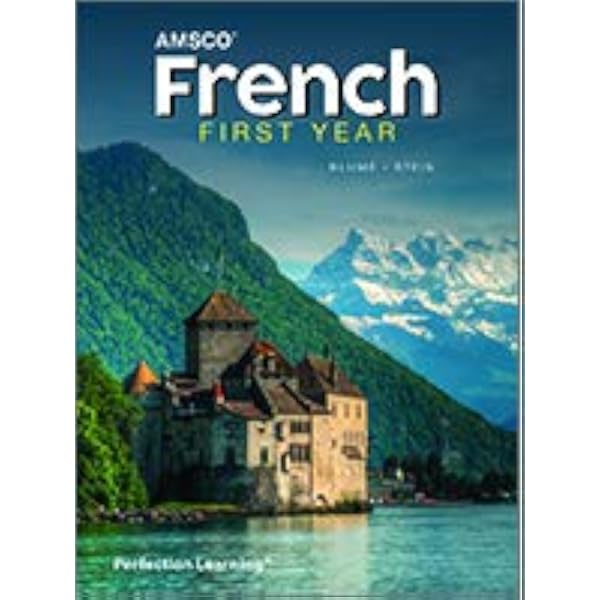 French First Year Conversational French, Especially Intended For