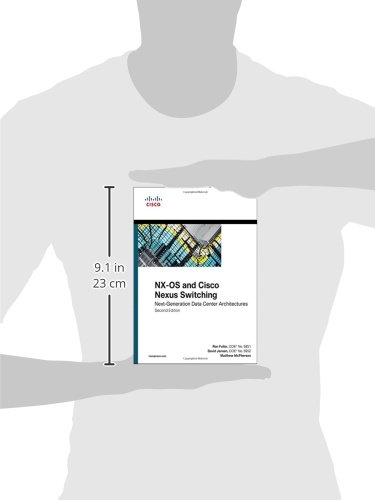 Nx Os And Cisco Nexus Switching Next Generation Data Center Architectures 2nd Edition