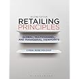 Retailing Principles Second Edition: Global, Multichannel, and ...