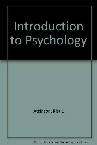 Introduction to Psychology: Hilgard, Ernest R, and Richard C Atkinson ...