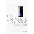 The Universe Next Door: A Basic Worldview Catalog, 5th Edition: Sire ...