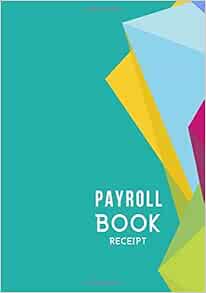 Payroll Book Receipt: Handy Monthly Bookkeeping and Financial Tracker ...