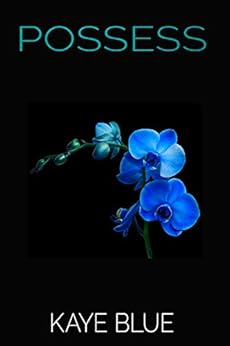 Possess (The Syndicate: Crime and Passion Book 1) - Kindle edition by ...