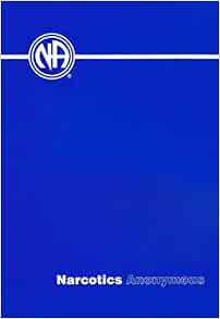 Narcotics Anonymous 6th Edition Softcover: Anonymous: 9781557767356 ...