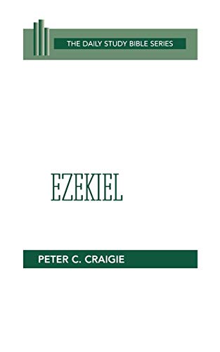 Ezekiel (Daily Study Bible): C. Craigie, Peter: 9780664245740: Amazon ...
