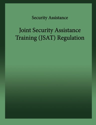 Joint Security Assistance Training (JSAT)Regulation: Army, Department ...