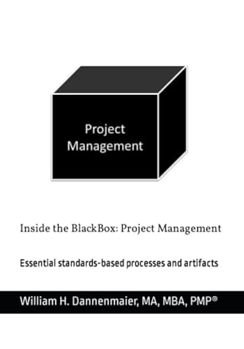 Inside the BlackBox: Project Management: Essential standards-based ...