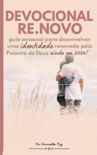 Devocional Re.Novo - eBook, Resumo, Ler Online e PDF - por Przy, Emanuellen