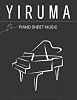 Yiruma Piano Sheet Music: Yiruma Book, River Flows in You and Other ...