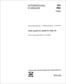 ISO 7864:1993, Sterile hypodermic needles for single use: ISO TC 84/SC 1: Amazon.com: Books