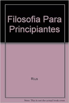 Filosofia Para Principiantes : Rius: Amazon.com.mx: Libros