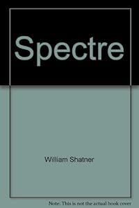 Spectre (Star Trek) book by William Shatner