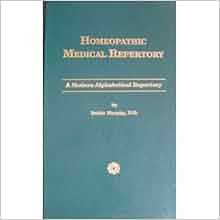 Homeopathic Medical Repertory: A Modern Alphabetical Repertory: Robin ...