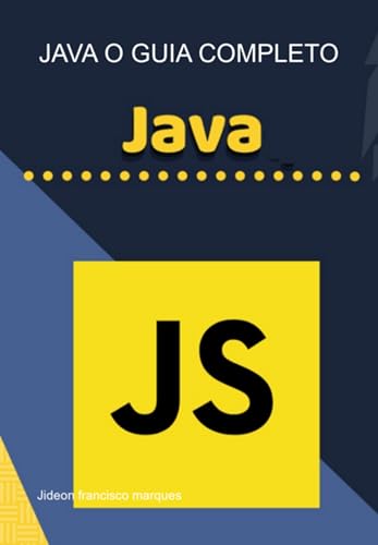 Java O Guia Completo - eBook, Resumo, Ler Online e PDF - por Marques ...
