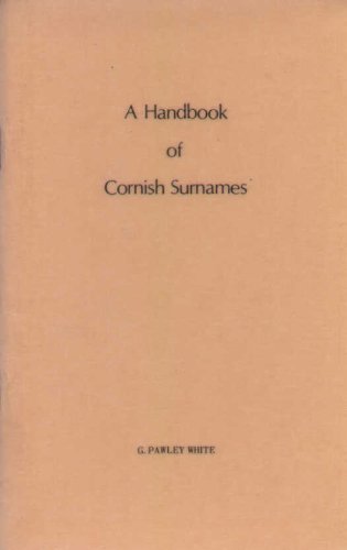 Handbook of Cornish Surnames: White, G. Pawley: 9780950268101: Amazon ...