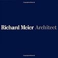 Amazon.com: Richard Meier, Architect, Vol. 5: 2004-2009 (9780847832736 ...