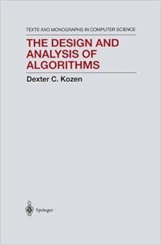 The Design and Analysis of Algorithms (Monographs in Computer Science ...