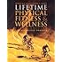 Lifetime Physical Fitness and Wellness: A Personalized Program ...