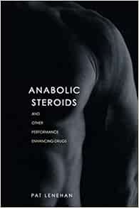 Anabolic Steroids: 9780415280303: Medicine & Health Science Books ...