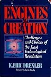 Engines of Creation: The Coming Era of Nanotechnology (Anchor Library ...