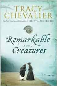 Remarkable Creatures Publisher: Dutton Adult: Tracy Chevalier: Amazon ...