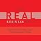 Real Business of IT: How CIOs Create and Communicate Value: Hunter ...