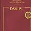 DSM-IV: Diagnostic and Statistical Manual of Mental Disorders ...