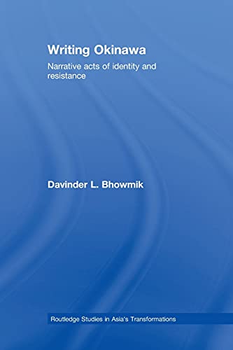 Amazon.com: Writing Okinawa: Narrative acts of identity and resistance ...