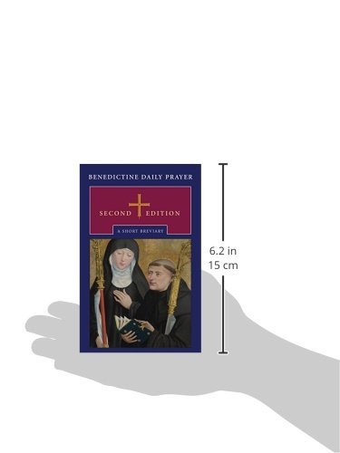 Benedictine Daily Prayer: A Short Breviary - Saint Benedict of Nursia