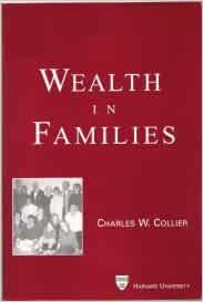 Wealth in families: Collier, Charles W: Amazon.com: Books