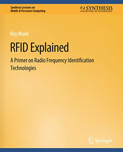 Rfid Explained: A Primer on Radio Frequency Identification Technologies ...