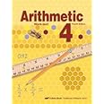 Arithmetic 4: Abeka: Amazon.com: Books