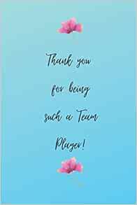 Thank you for being such a Team Player!: Employee Appreciation Gifts ...