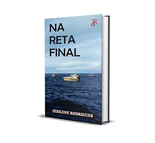 NA RETA FINAL - eBook, Resumo, Ler Online e PDF - por RODRIGUES, JESILENE
