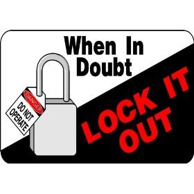 Amazon.com: L1519 LARGE WHEN IN DOUBT LOCK IT OUT WARNING SAFETY METAL ...