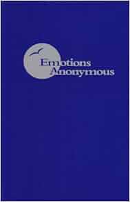 Amazon.com: Emotions Anonymous, Revised Edition (9780960735655 ...