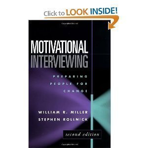 Motivational Interviewing, Preparing People for Change, Second Edition ...