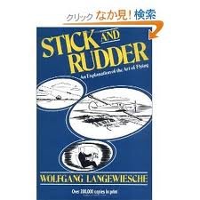 Stick and Rudder 1st (first) edition Text Only: Wolfgang Langewiesche ...