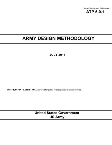 Army Techniques Publication ATP 5-0.1 Army Design Methodology July 2015 ...